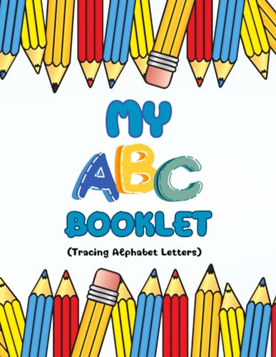 My ABC Booklet tracing alphabet letters Fun Learn and Play activities ...