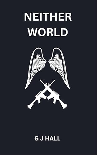 Neither World by G J Hall | Goodreads