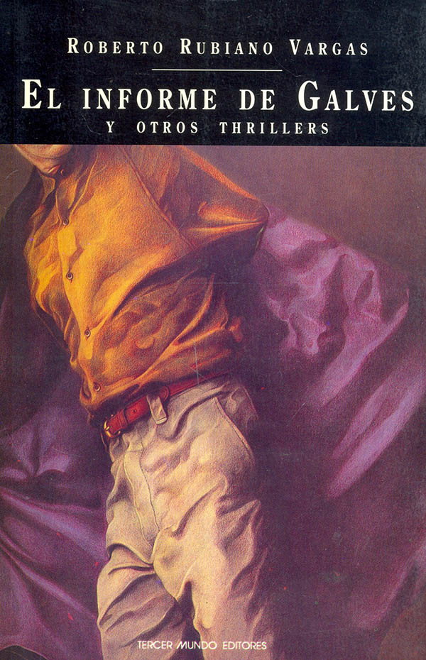 El informe de Galves y otros thrillers (Narrativa contemporánea) by ...