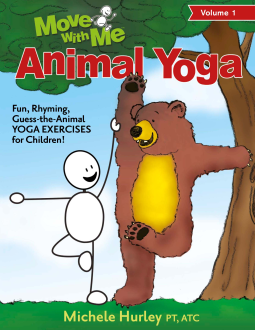 Animal Yoga (Move With Me, 1) by Michele Hurley | Goodreads