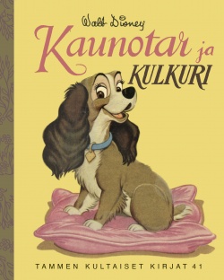 Kaunotar ja Kulkuri by Walt Disney Company | Goodreads