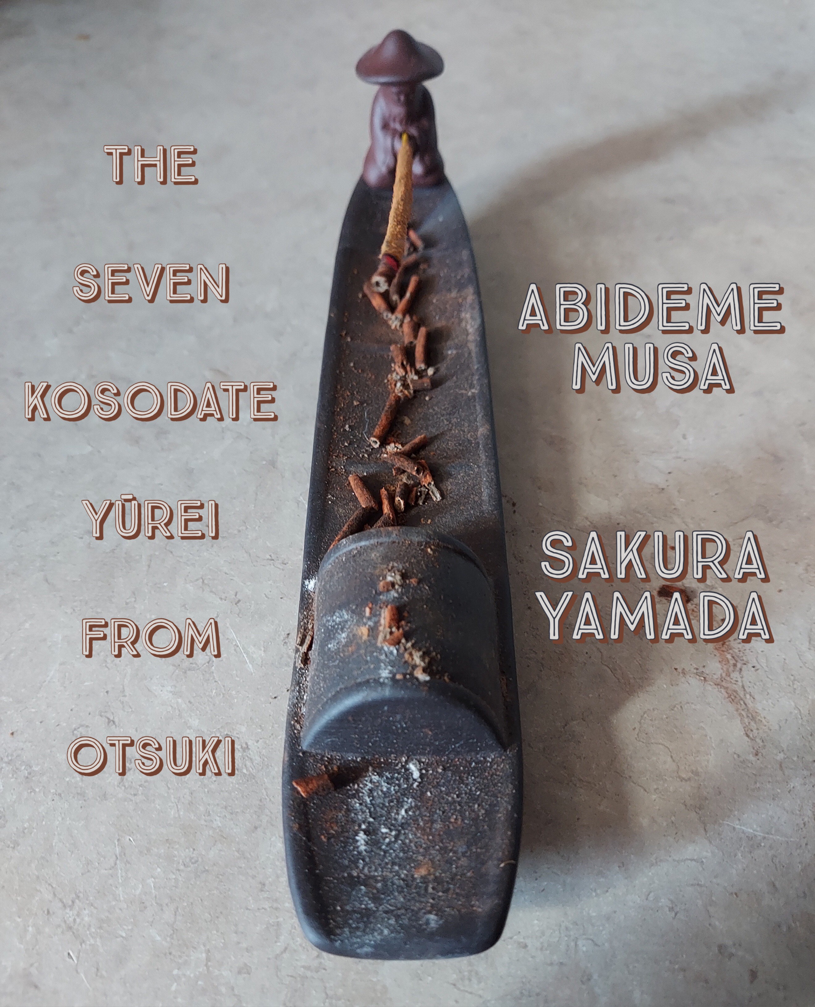 The Seven Kosodate Yurei From Otsuki by Jameson Bayles | Goodreads