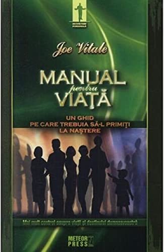 Manual pentru viata (Romanian Edition) by Joe Vitale | Goodreads
