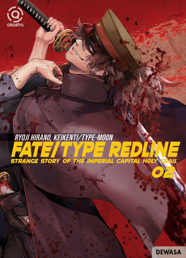FATE/TYPE REDLINE: Strange Story of The Imperial Capital Holy Grail 02 ...