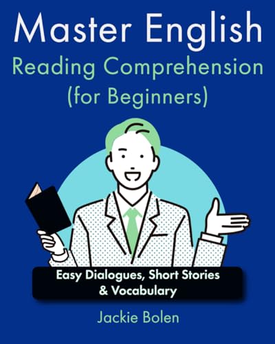Master English Reading Comprehension (for Beginners): Easy Dialogues ...