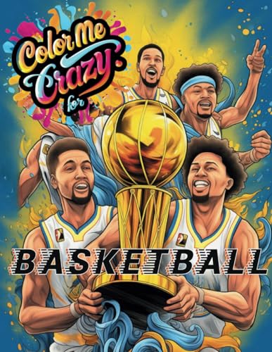 Color Me Crazy for: Basketball by Rumi Notions | Goodreads