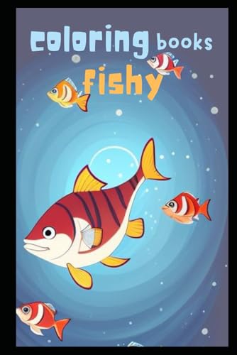Fishy Fun: A Coloring Book for Kids by mr. Deepu kumar | Goodreads