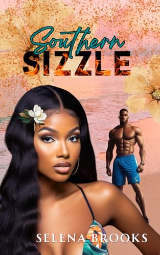Southern Sizzle by Selena Brooks | Goodreads