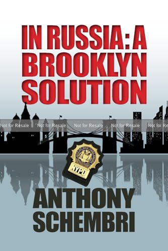 In Russia: A Brooklyn Solution by Anthony Schembri | Goodreads