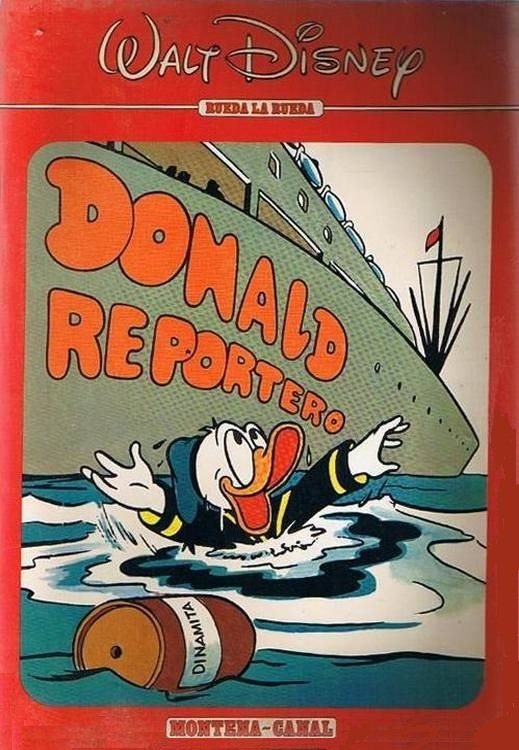 Walt Disney rueda la rueda: Donald reportero by Tony Strobl | Goodreads