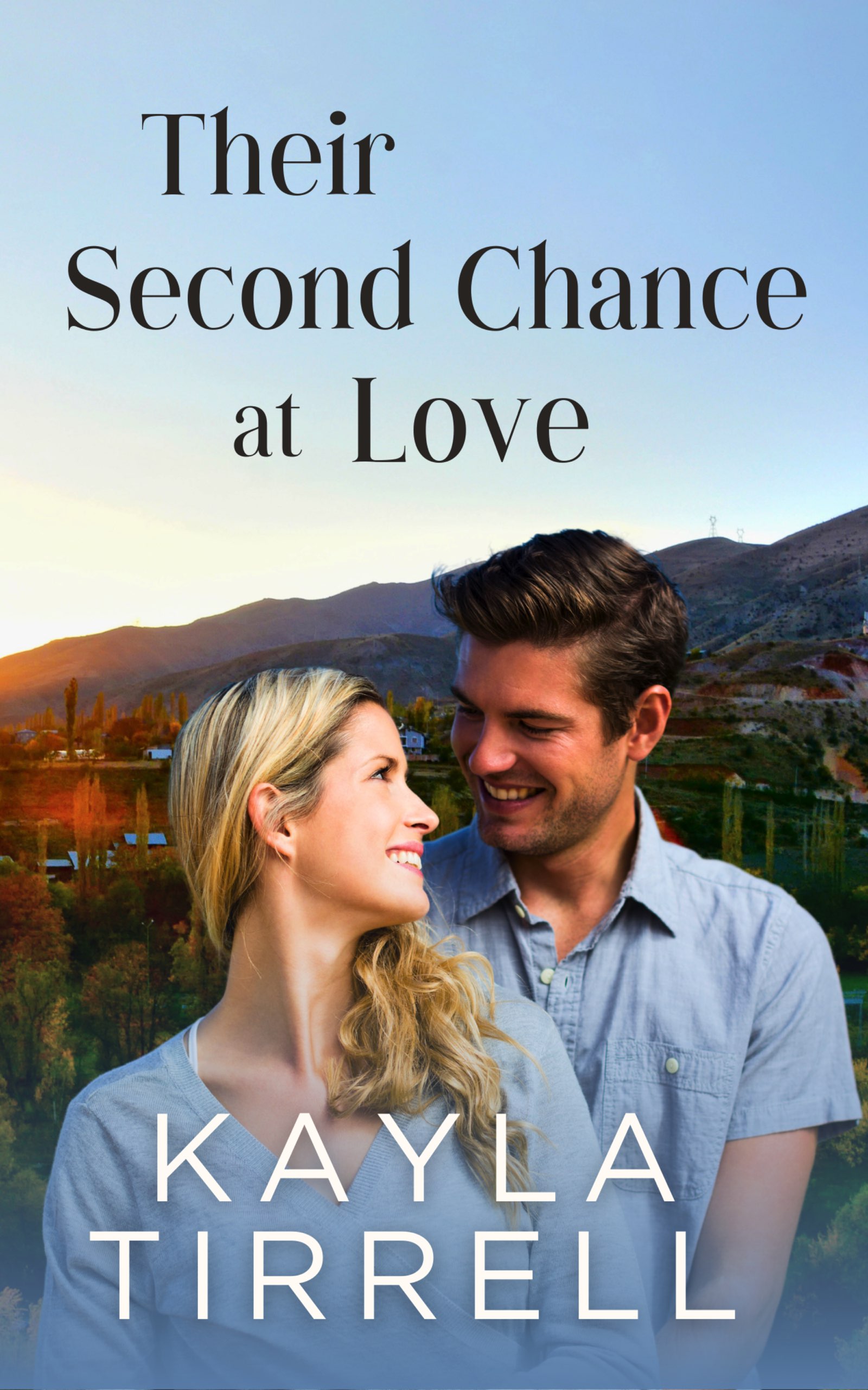 Their Second Chance at Love by Kayla Tirrell | Goodreads