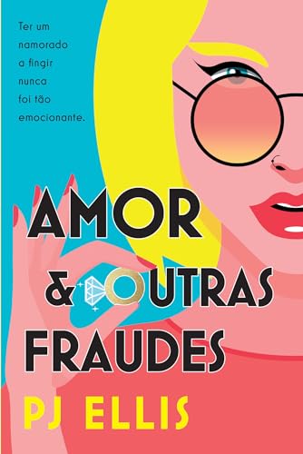 Amor e Outras Fraudes by Philip Ellis | Goodreads
