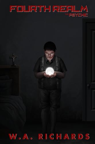 Fourth Realm: The Psychic by W Richards | Goodreads