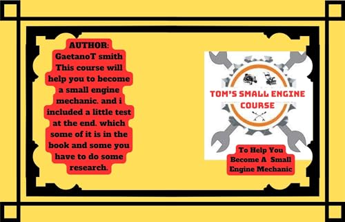Tom's Small Engines Course:: To Help You Become A Small Engine Mechanic ...