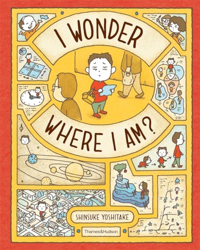I Wonder Where I Am? by Shinsuke Yoshitake | Goodreads