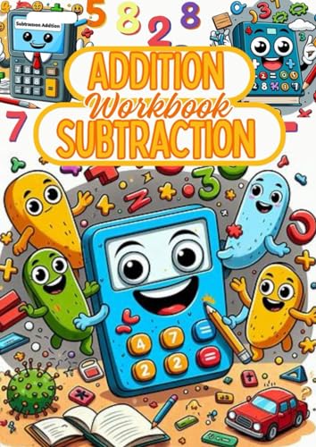 Addition And Subtraction Workbook: A Playful Addition and Subtraction ...