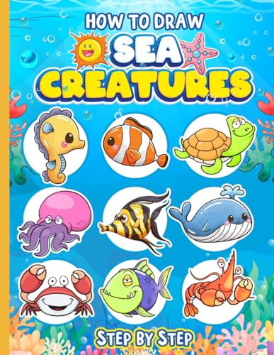 how to draw sea creatures: Underwater Cute Animals, Learn To Draw ...