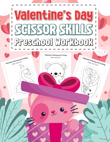 Valentine's Day Scissor Skills Activity Book for Kids: A Fun Scissor ...