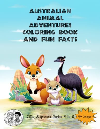 Australian Animal Adventurers Coloring Book and Fun Facts by Gina ...