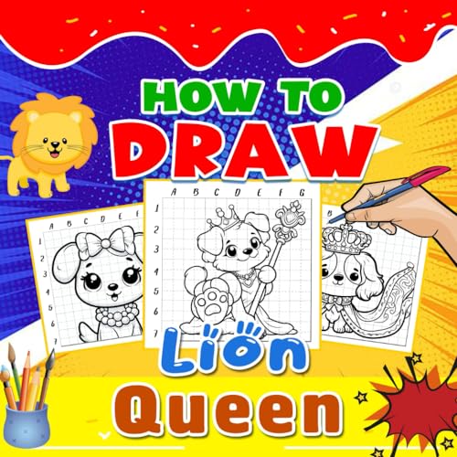 How to Draw Lion Queen: Learn to Draw Majestic Lion with Crowns and ...