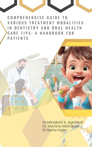Comprehensive Guide to Various Treatment Modalities in Dentistry and ...