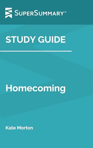 Study Guide: Homecoming by Kate Morton (SuperSummary) by SuperSummary ...