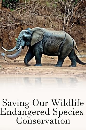 A Guide to Saving Our Endangered Species by Chance Landry | Goodreads