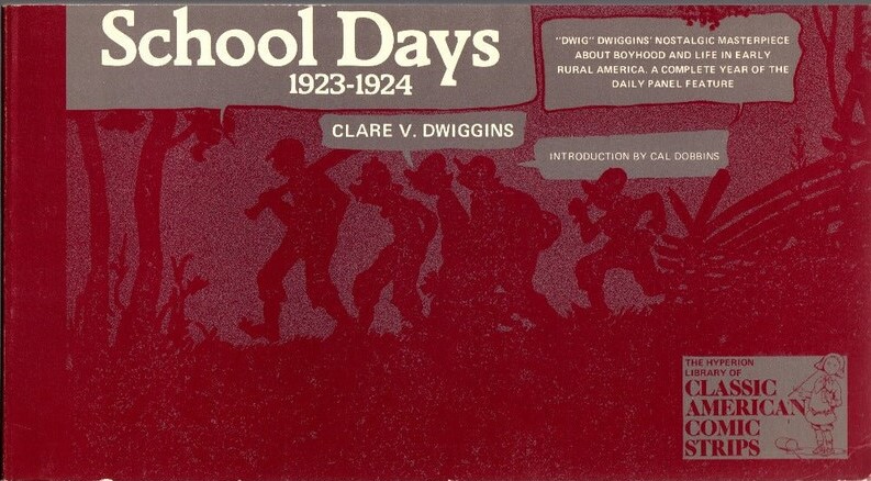School Days: A Complete Compilation, 1923-1924 by Clare Victor Dwiggins ...