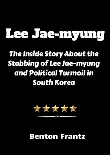 Lee Jae-myung: The Inside Story About the Stabbing of Lee Jae-myung and ...