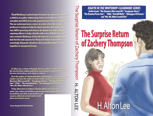 The Surprise Return of Zachery Thompson by H Alton Lee | Goodreads