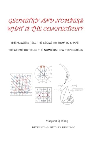GEOMETRY AND NUMBERS: WAHT IS THE CONNECTION?: THE NUMBERS TELL THE ...