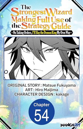 The Strongest Wizard Making Full Use of the Strategy Guide -No Taking ...