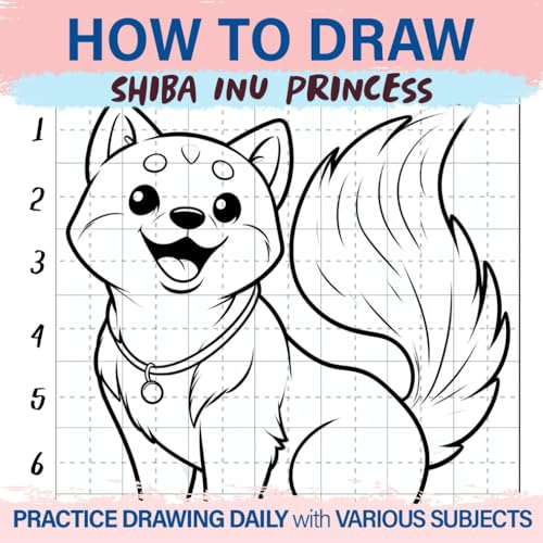 How to Draw Princess Shiba Inu: Learn to Draw Funny Shiba Inu in Royal ...