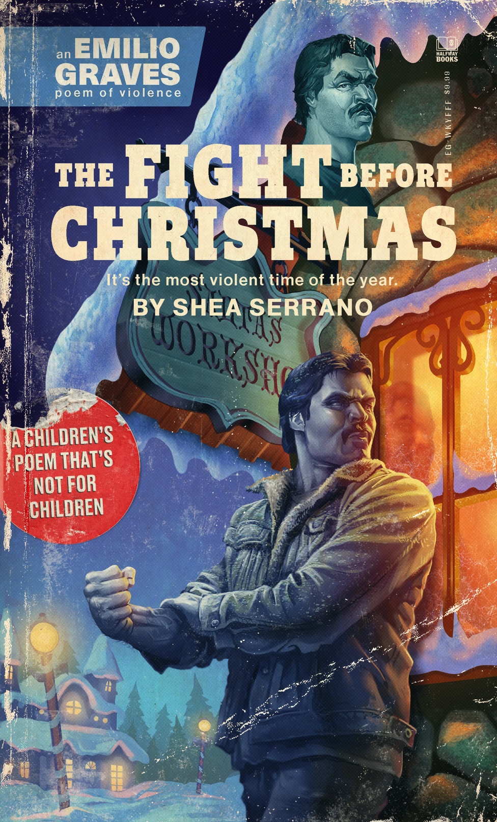 The Fight before Christmas by Shea Serrano | Goodreads
