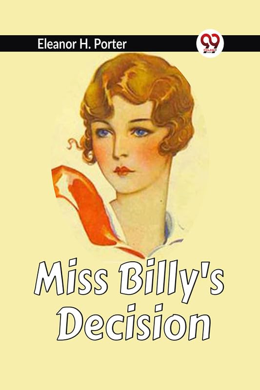 Miss Billy's Decision by H Porter Eleanor | Goodreads