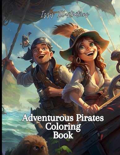 Adventurous Pirates Coloring Book: Sailors Spectrum by Izzy ...