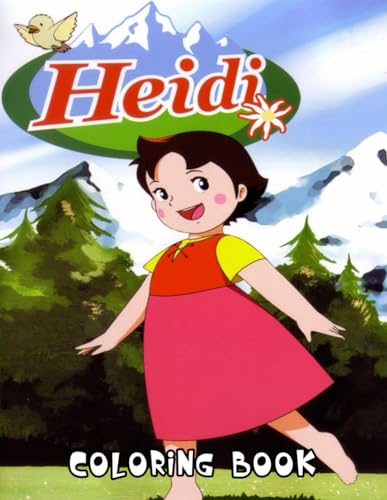Heidi Coloring Book: Coloring Book For Kids by Theophilus Susan | Goodreads