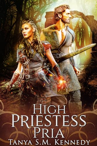 High Priestess Pria : A Coming of Age Fantasy Adventure by Tanya SM ...
