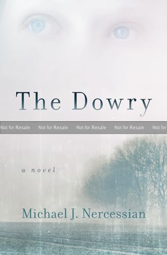 The Dowry by Michael J. Nercessian | Goodreads