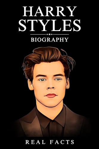 Harry Styles Biography by Real Facts | Goodreads