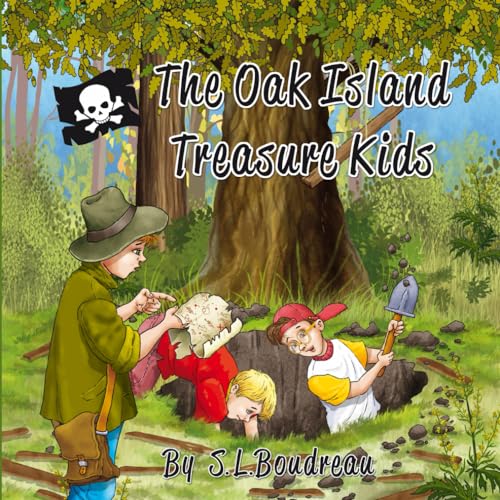 The Oak Island Treasure Kids by S. L. Boudreau | Goodreads