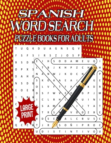 Spanish Word Search Large Print Puzzle Books For Adults: Spanish Word ...