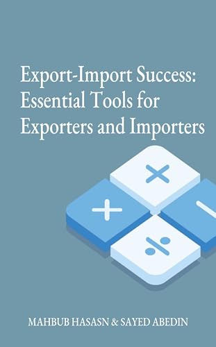 Export-Import Success: Essential Tools for Exporters and Importers by ...