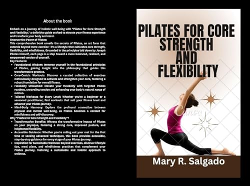 Pilates for Core Strength and Flexibility: Empower Your Core, Unleash ...