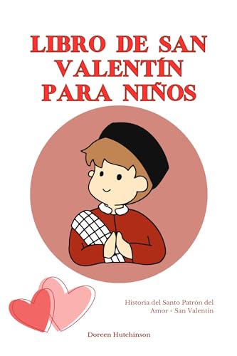 Saint Valentine Book for Kids: Libro de San Valentín para niños ...