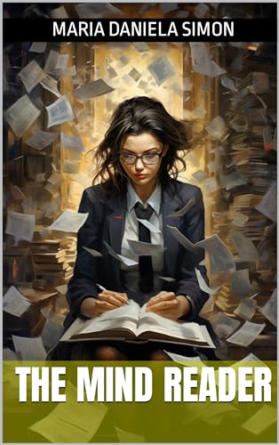 The Mind Reader by Maria Daniela Simon | Goodreads