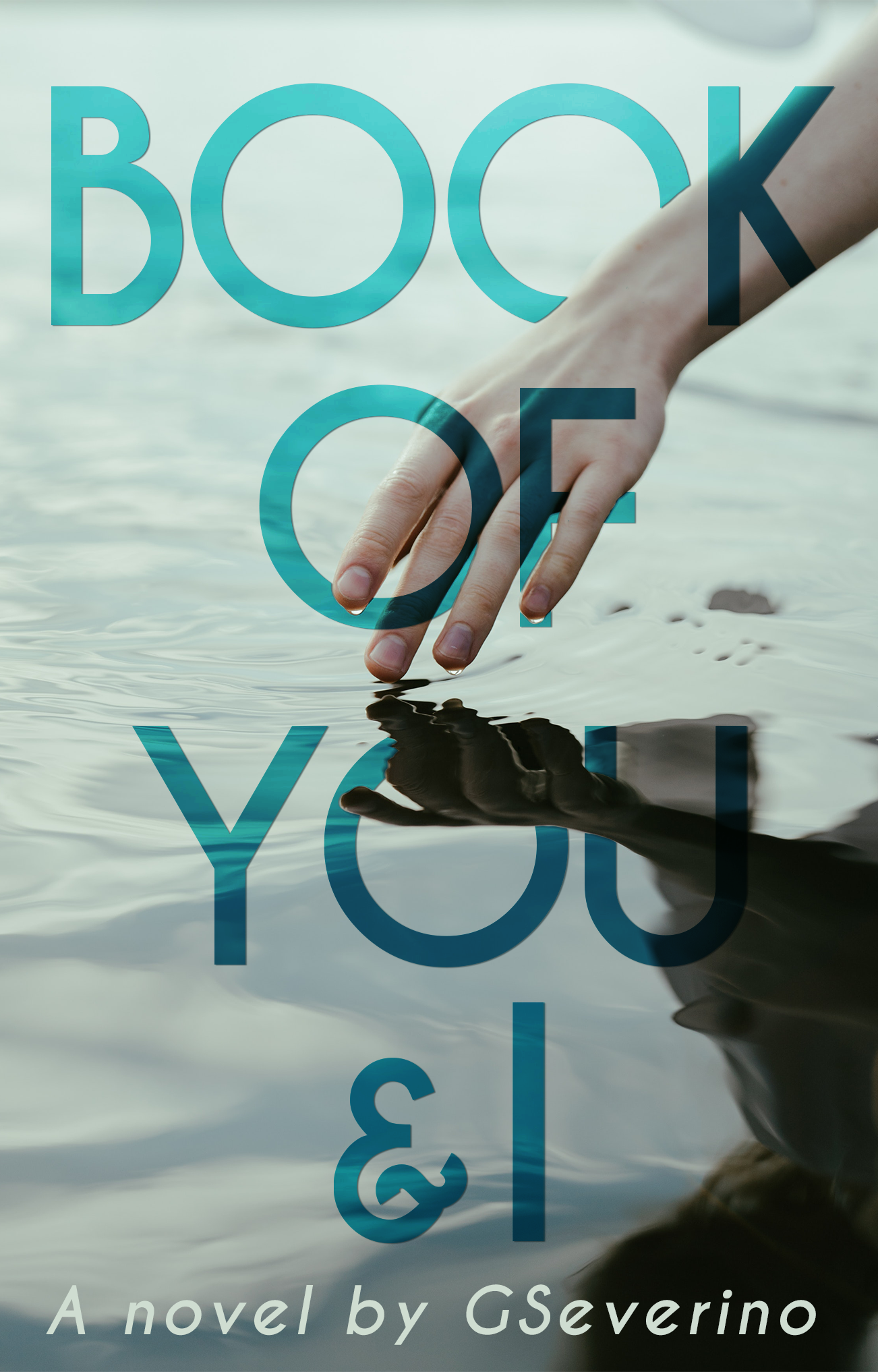 Book of You & I: When Two Souls Collide by G. Severino | Goodreads