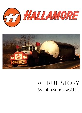 Hallamore: A True Story by John Sobolewski Jr. | Goodreads