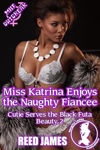 Miss Katrina Enjoys the Naughty Fiancee by Reed James | Goodreads