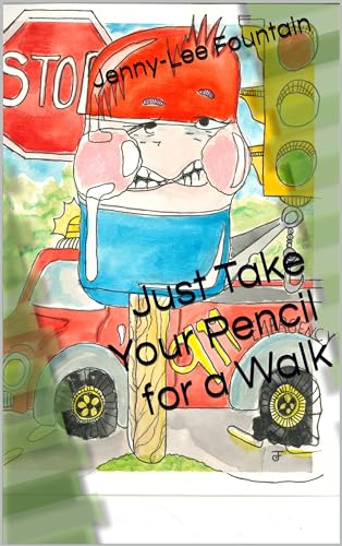 Just Take Your Pencil for a Walk by Jenny Lee Fountain | Goodreads